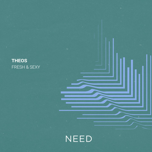 Stream Fresh & Sexy by NEED | Listen online for free on SoundCloud