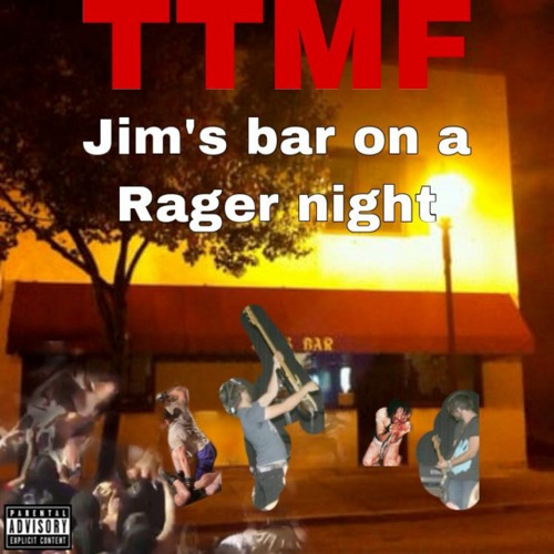 Stream Jim's Bar On A Rager Night by TTMF | Listen online for free on ...
