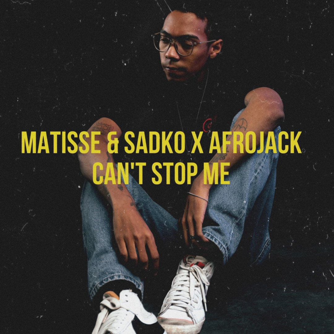 Stream Matisse & Sadko X Afrojack - Can´t stop me (Remake Kai) by Dj ...