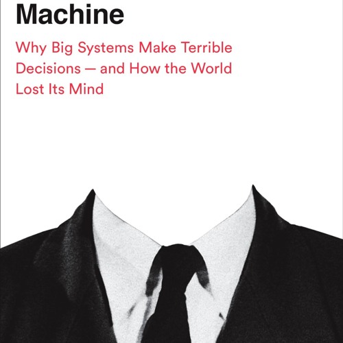 Listen to playlists featuring The Unaccountability Machine: Why Big ... Listen to playlists featuring The Unaccountability Machine: Why Big ...