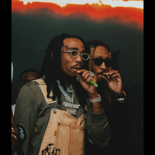 Quavo X Travis Scott Quavo X Travis Scott