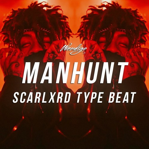 Stream Scarlxrd Type Beat "Manhunt." (Prod. By Wendigo) by Wendigo ...