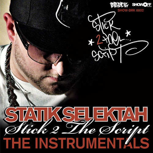 Stream Statik Selektah | Listen to Stick 2: The Script (The ...