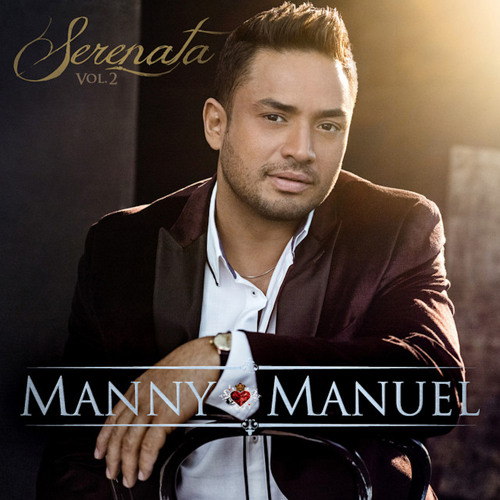 Stream Manny Manuel | Listen to Serenata, Vol. 2 playlist online for ...