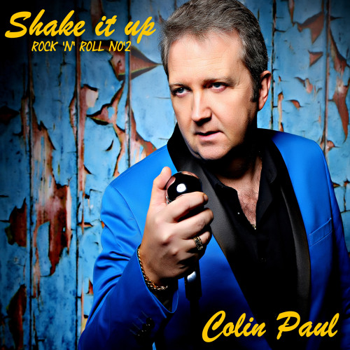 Stream Colin Paul | Listen to Shake It Up - Rock 'n' Roll No' 2 ...