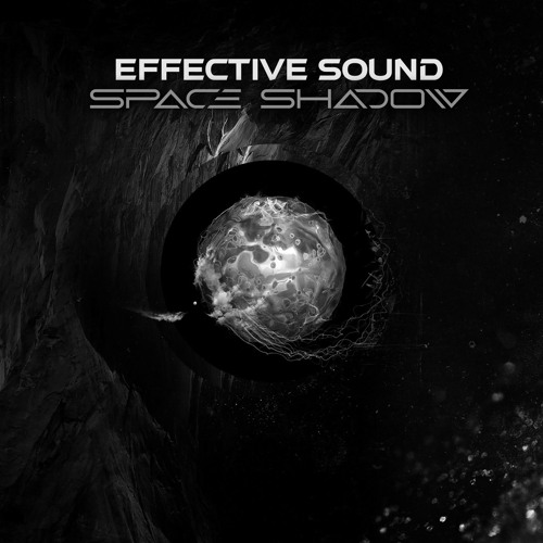 Stream Effective Sound | Listen to Space Shadow playlist online for ...