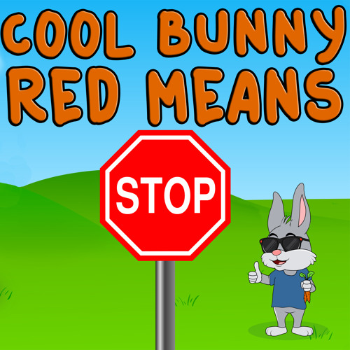 Stream Cool Bunny | Listen to Red Means Stop playlist online for free ...