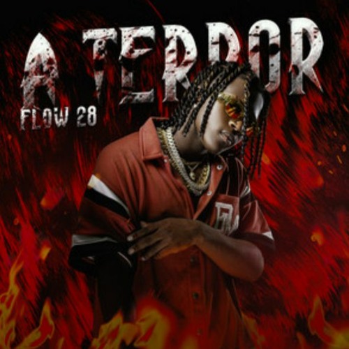 Stream A Terror by Flow 28 | Listen online for free on SoundCloud