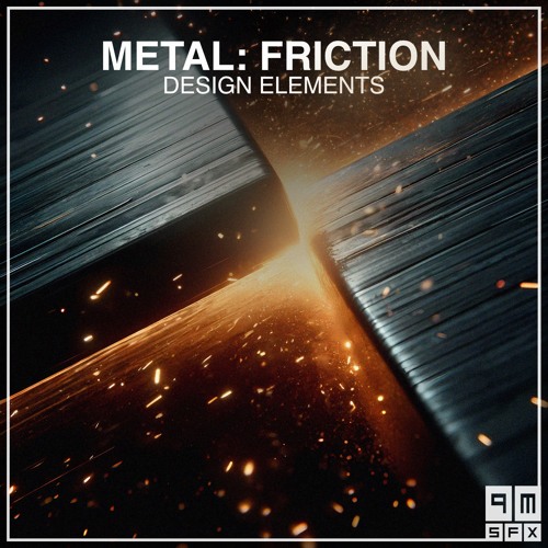 Stream METAL FRICTION DESIGN ELEMENTS Preview by PMSFX | Listen online ...