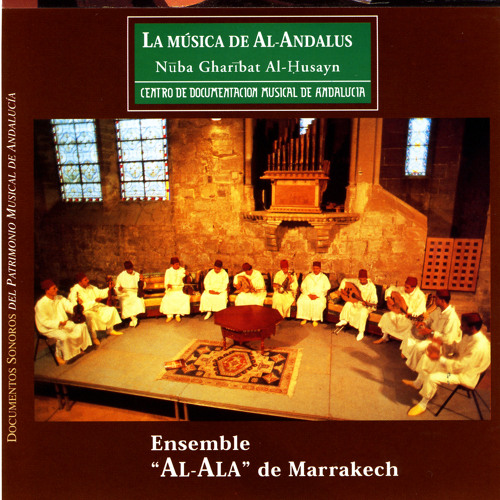 Stream Ensemble "Al-Ala" de Marrakech | Listen to The Music of Al ...