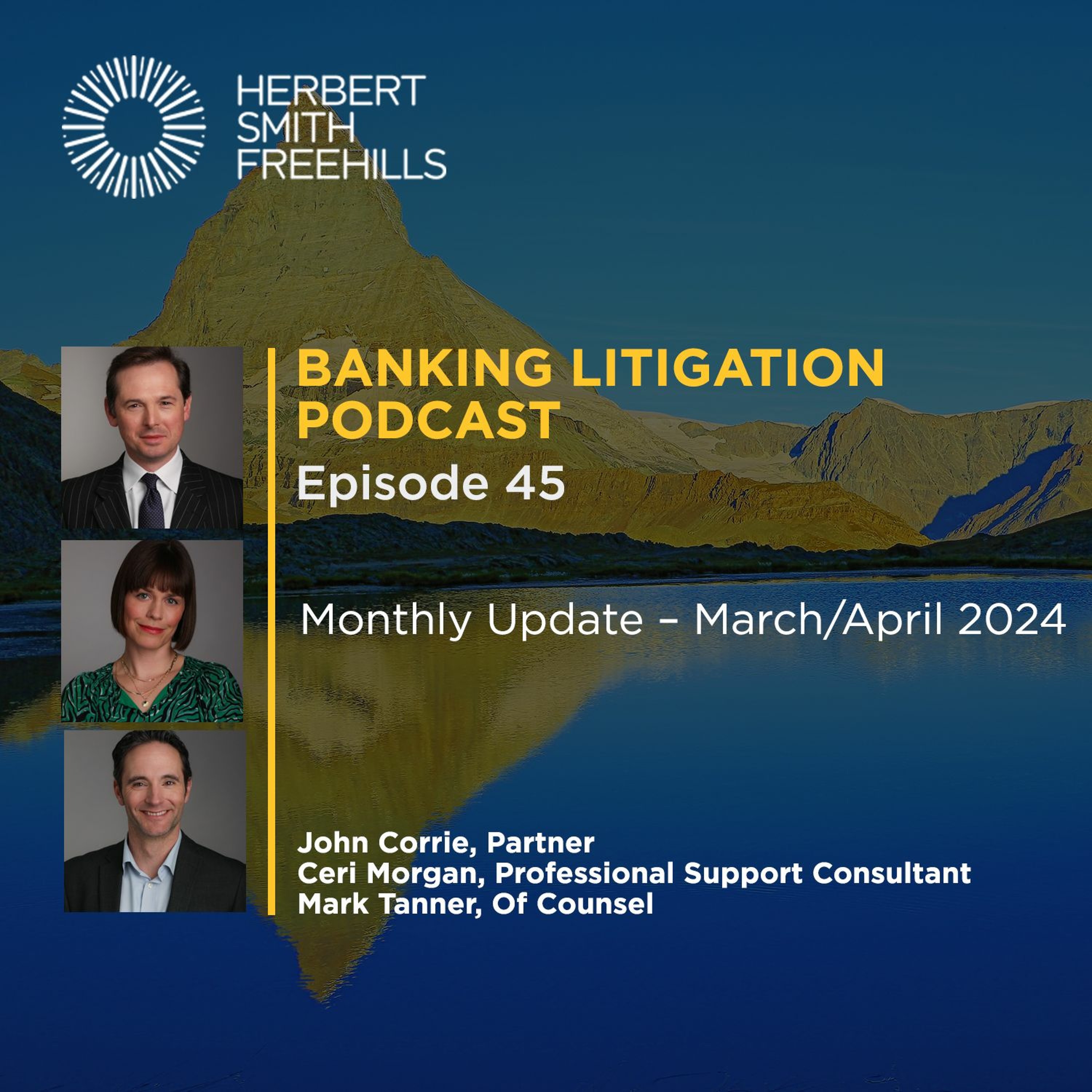 Banking Litigation Podcast EP45: Monthly Update - March/April 2024 ...