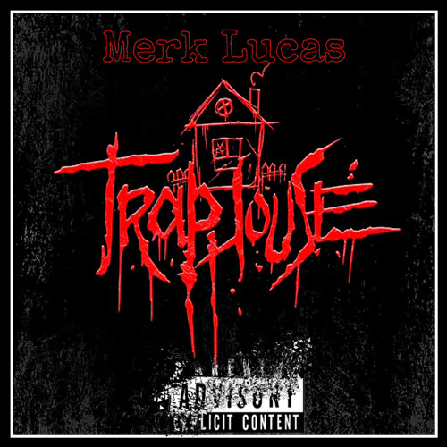 Stream Trap House by Merk Lucas | Listen online for free on SoundCloud