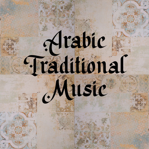 Stream Arabic Melodic Zone | Listen to Arabic Traditional Music – Duduk ...