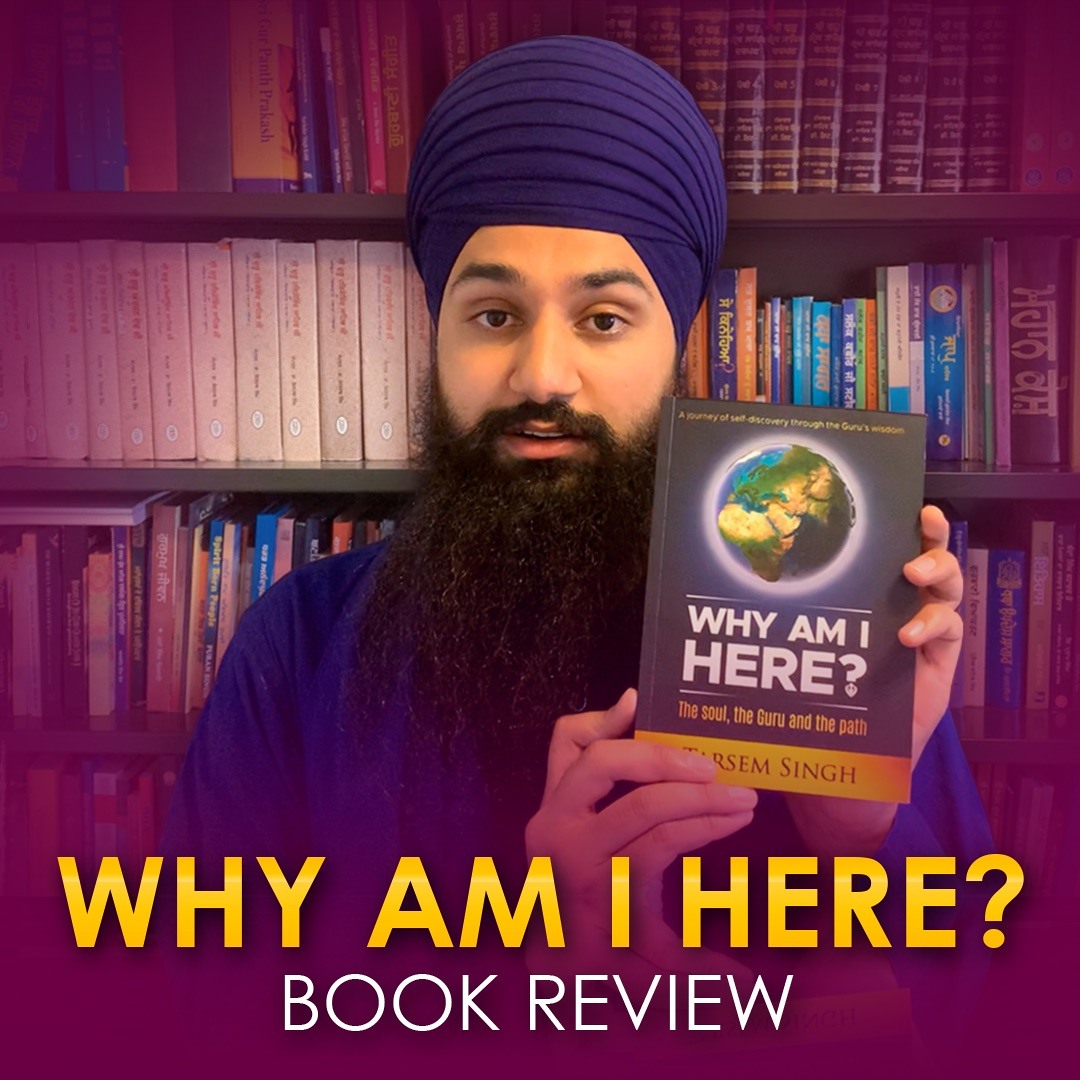 Stream Why Am I Here? by Bhai Tarsem Singh | Basics of Sikhi Book ...