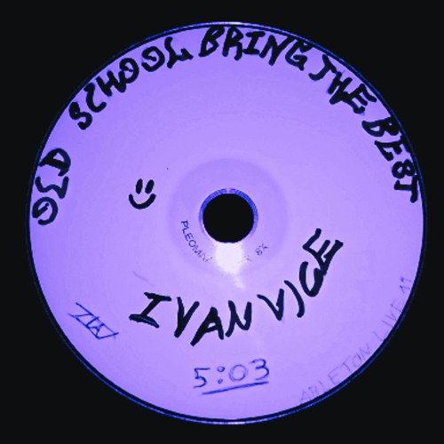 Stream Old School Bring The Best by Ivan Vice | Listen online for free on SoundCloud