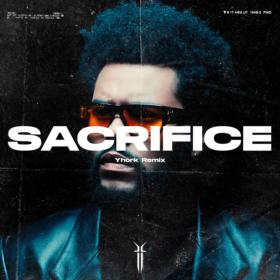 Stream The Weeknd - Sacrifice [Yhork Remix] by Yhork | Listen online ...