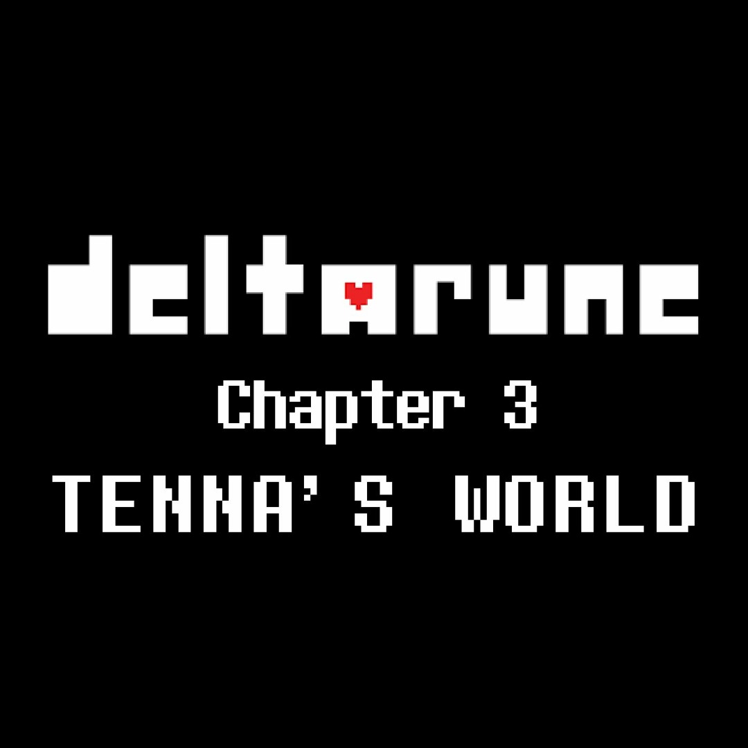 Stream Prelude (Toby Fox) by DELTARUNE: TENNA'S WORLD | Listen online ...