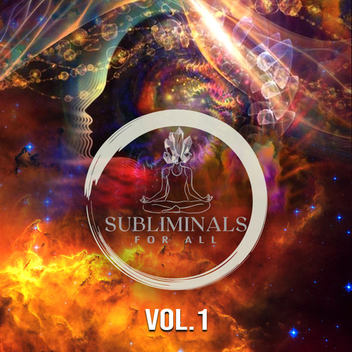 Stream Subliminals For All | Listen to Subliminal For All, Vol. 1 ...