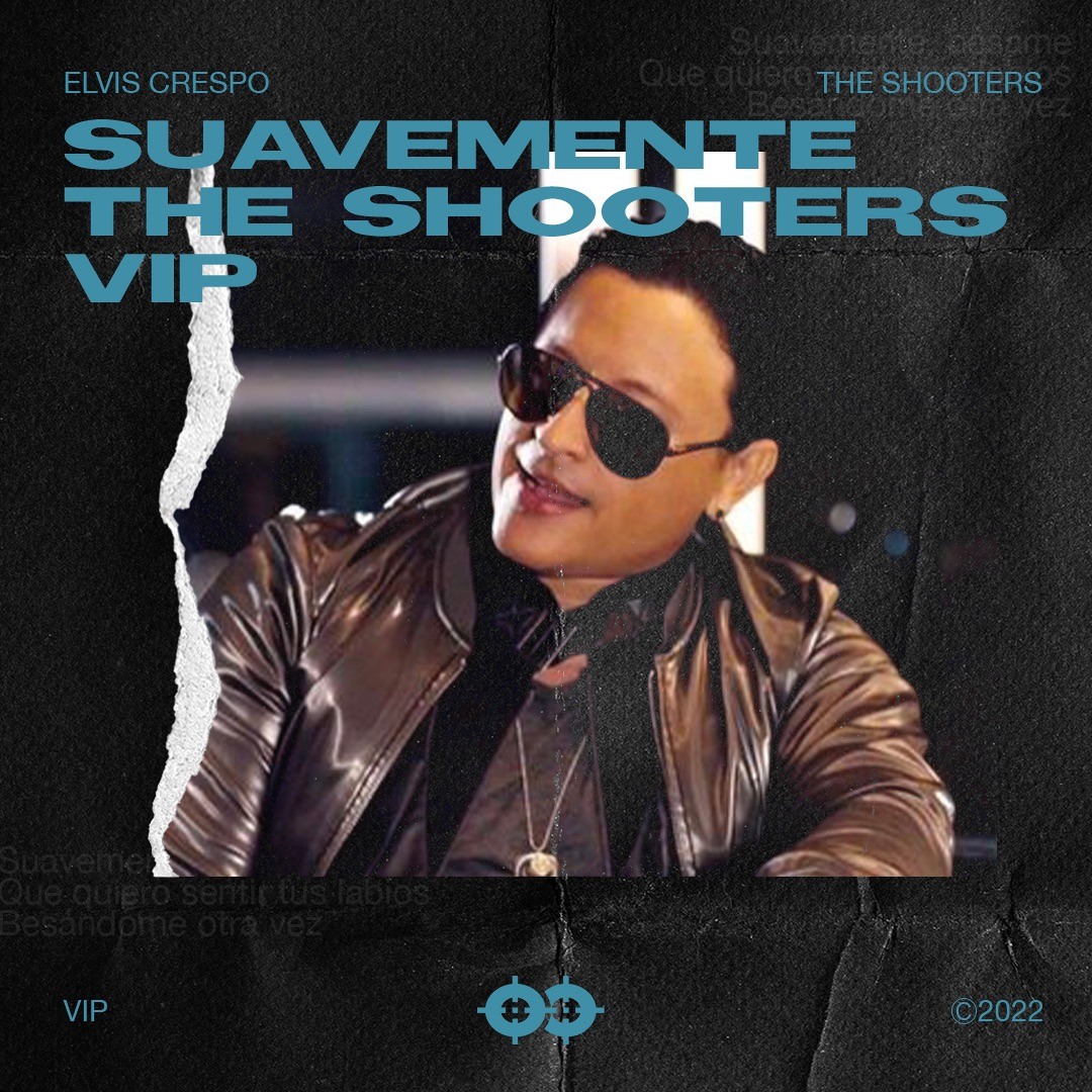 Stream Elvis Crespo - Suavemente (The Shooters VIP) by The Shooters ...