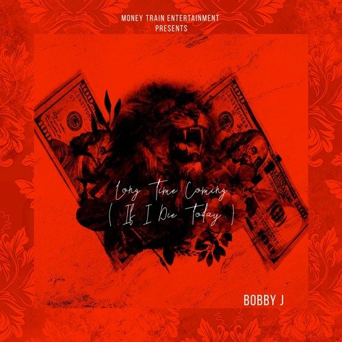 Stream Bobby J - Long Time Comin' ( If I Die Today ) prod. by B M DP by ...