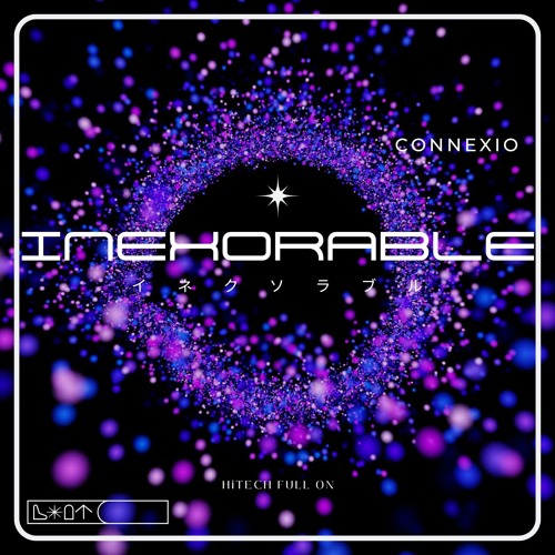 Stream Inexorable by Connexio | Listen online for free on SoundCloud