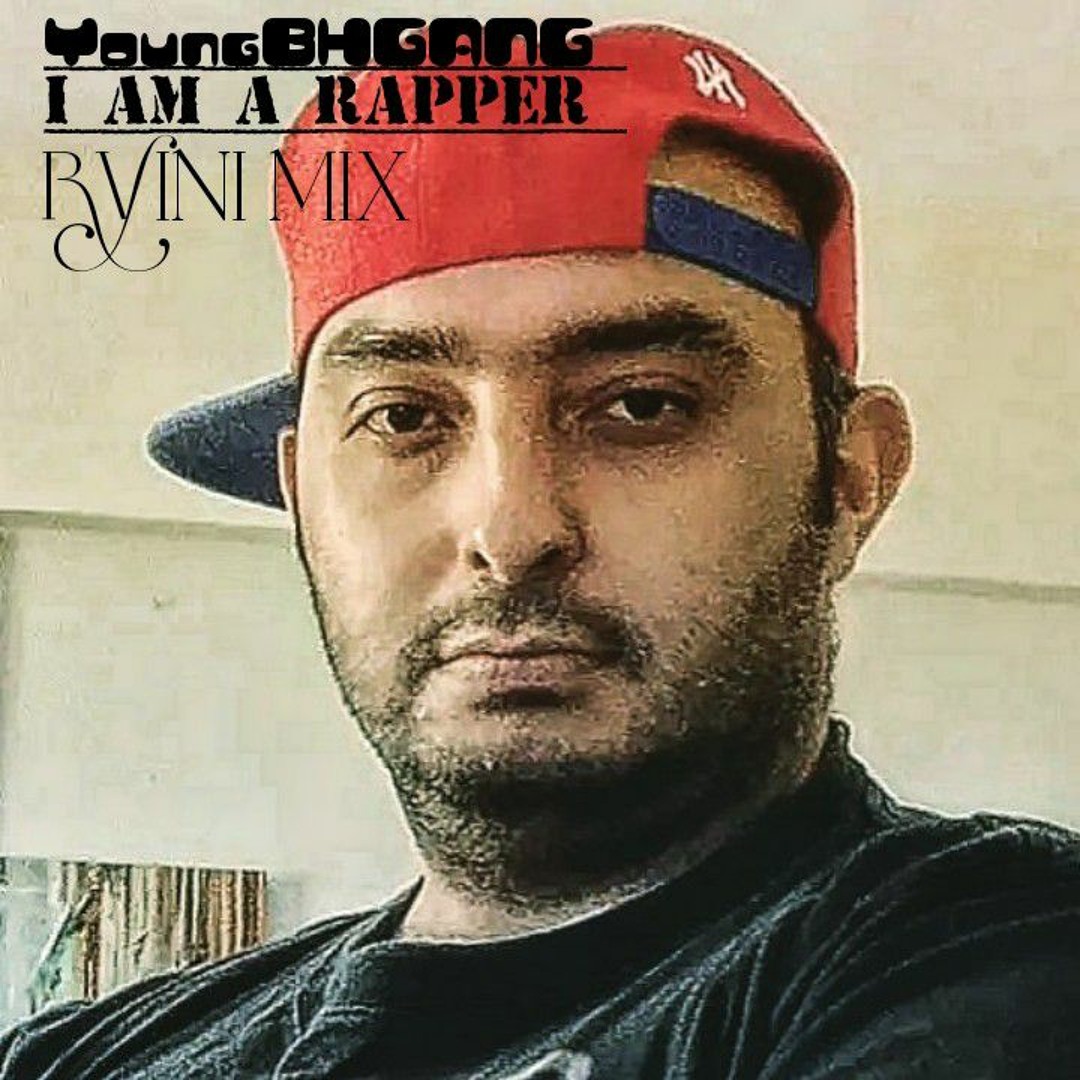 Stream I AM A RAPPER (RYINI MIX) by YoungBHGANG | Listen online for ...