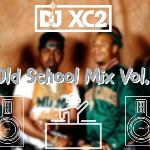 Stream Old School Mix Vol.1 by DJ XC2 | Listen online for free on ...