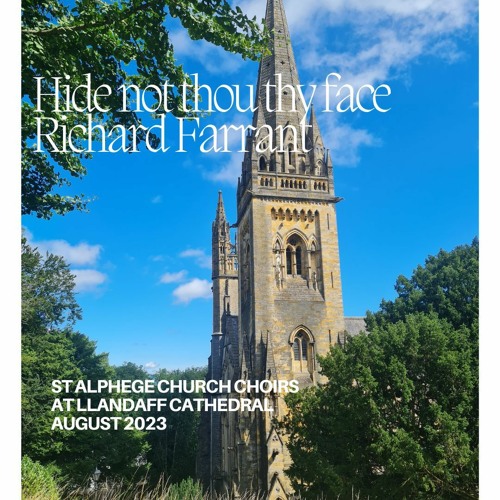 Stream Hide Not Thou Thy Face - Farrant by St Alphege Church Choirs ...