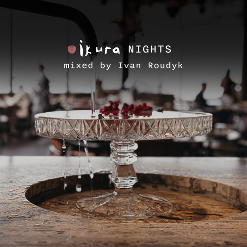 Stream Ivan Roudyk-Ikura Nights(Part 2) by ivanroudyk | Listen online ...