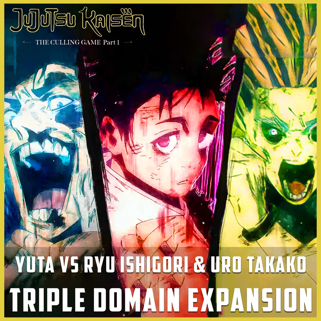 Stream [TRIPLE DOMAIN EXPANSION] Yuta vs Uro vs Ryu (From "Jujutsu ...