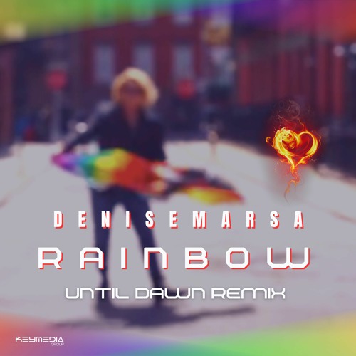 Stream Denise Marsa - Rainbow Until Dawn Remix by Denise Marsa | Listen ...