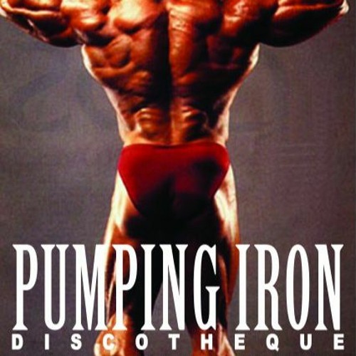 Stream Pumping Iron 1 by Pumping Iron Discotheque | Listen online for ...
