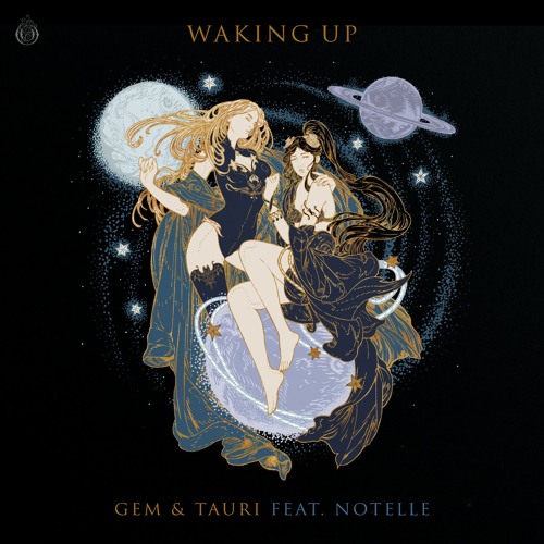 Stream Gem & Tauri (feat. Notelle) - Waking Up by Gem & Tauri | Listen ...