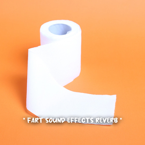 Stream Fart Fest | Listen to * fart sound effects reverb * playlist ...