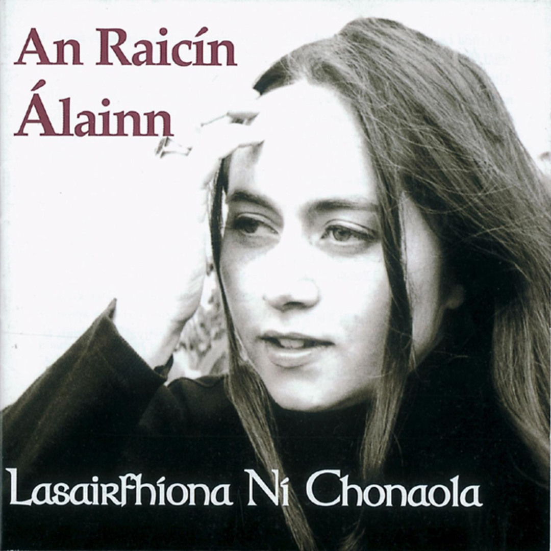 Stream Lasairfhíona | Listen to An Raicín Álainn playlist online for ...