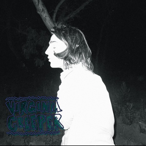 Stream VIRGINIA CREEPER by idkgreek | Listen online for free on SoundCloud