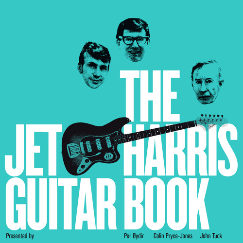 Stream Per Øydir | Listen to The Jet Harris Guitar Book playlist online ...