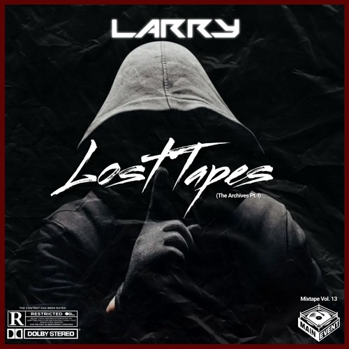 Stream Lost Tapes DJ Larry (🔎The Archives Pt.1🔍) [EDM, Dance, House ...