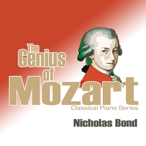 Stream Nicholas Bond | Listen to The Genius Of Mozart playlist online ...