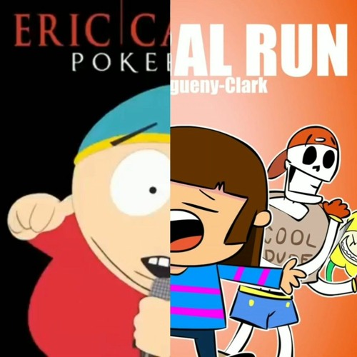 Stream Eric Cartman singing Poker Face and Lhugueny singing Neutral Run ...