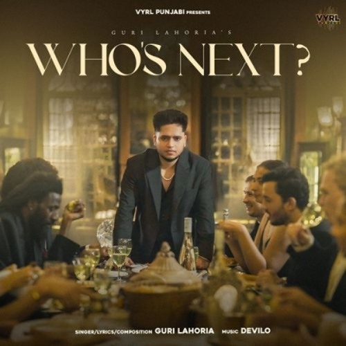 Stream Whos Next | Guri Lahoria by Brand New Punjabi Songs | Listen online for free on SoundCloud