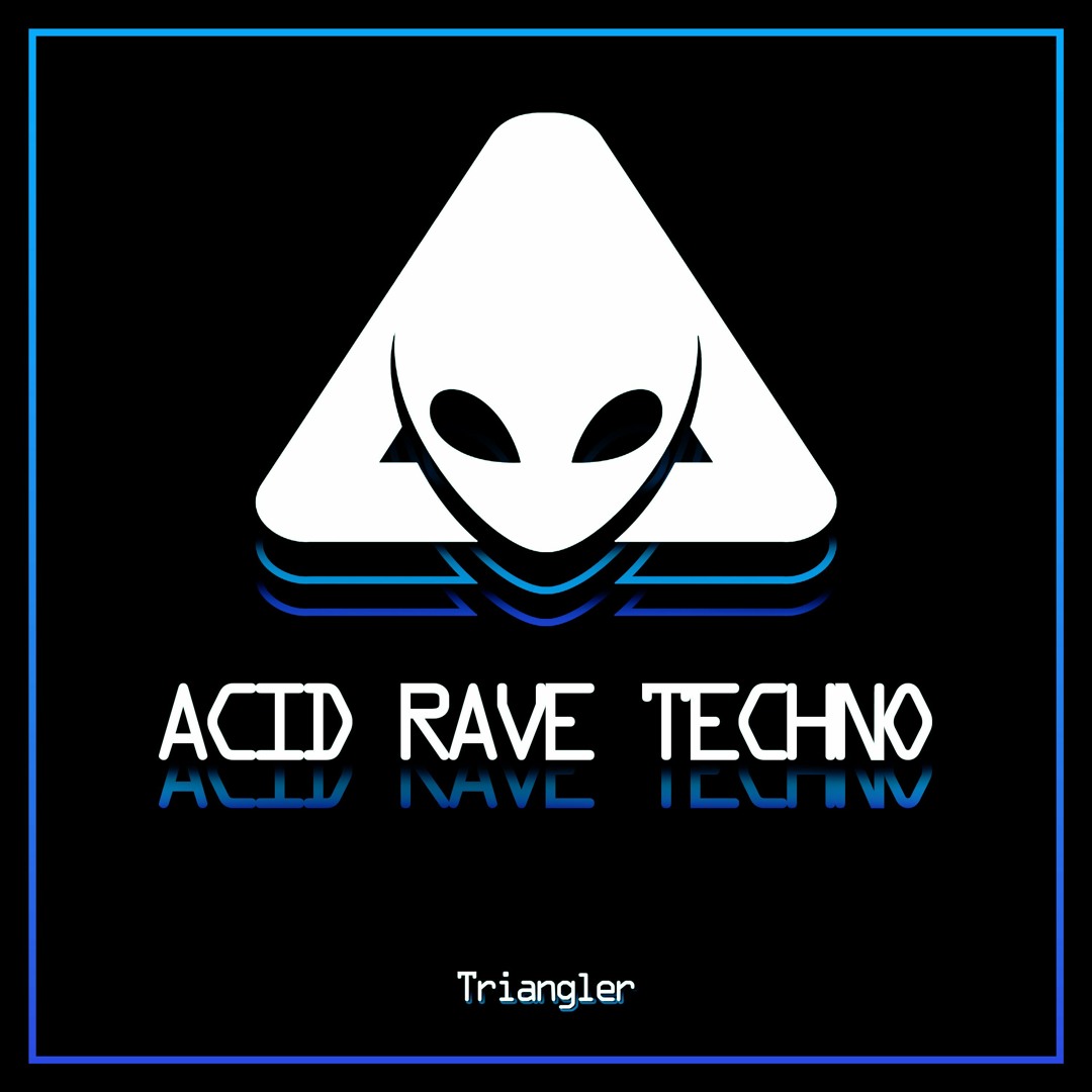 Stream Acid Rave Techno by Triangler | Listen online for free on SoundCloud