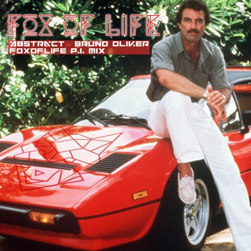 Stream Abstract - Bruno Oliver (Magnum F.O.X. Mix) by Fox Of Life ...
