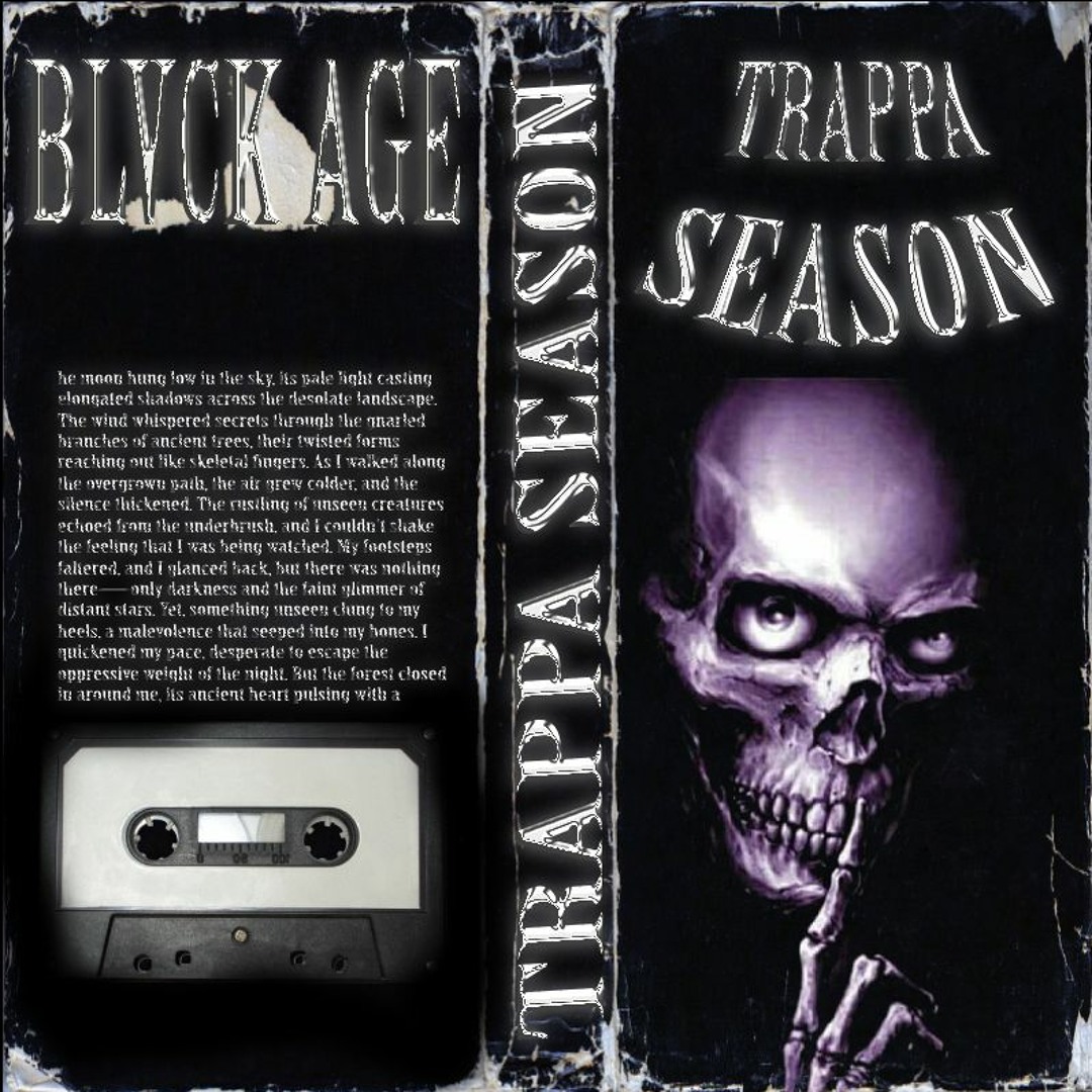 Stream TRAPPA SEASON (FULL STREAM) by BLVCK AGE | Listen online for ...