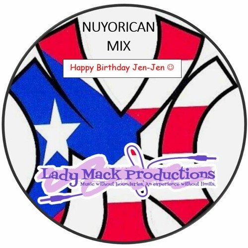 Stream Nuyorican Mix by Lady Mack Productions | Listen online for free ...