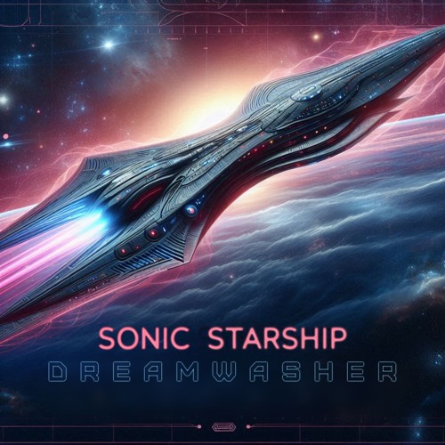 Stream Sonic Starship by D R E A M W A S H E R | Listen online for free ...