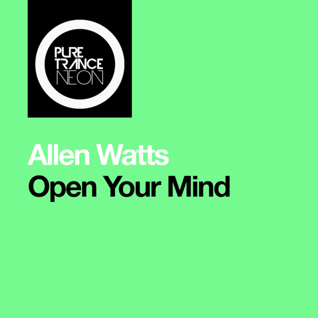 Stream Open Your Mind (Extended Mix) by Allen Watts | Listen online for ...