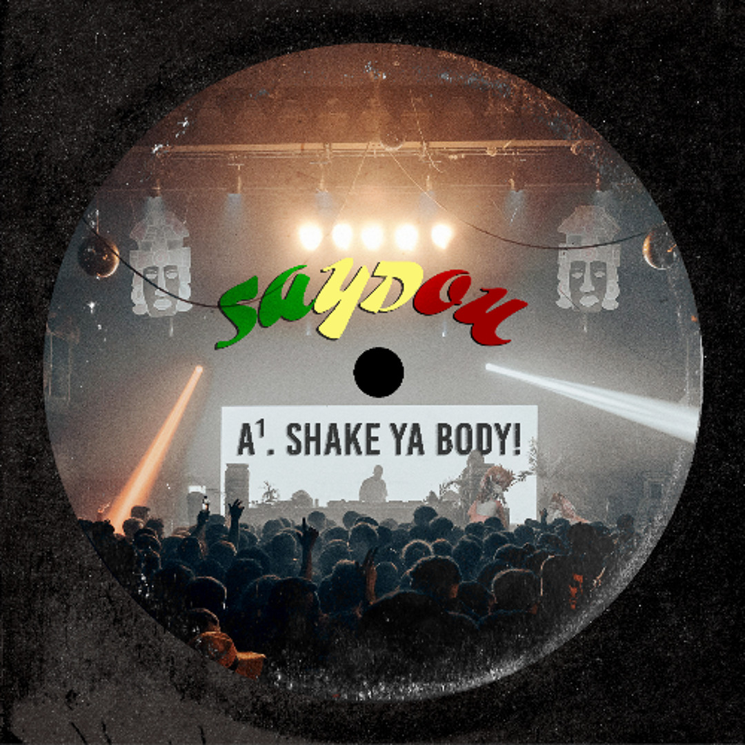 Stream FREE DL - Shake Ya Body! by Saydou 🇸🇳 | Listen online for free ...