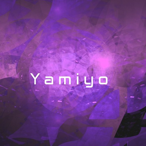 Stream Yamiyo by maritumix | Listen online for free on SoundCloud