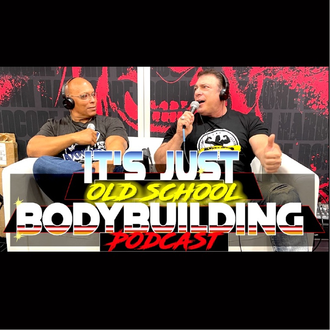 Stream episode It's Just Bodybuilding 265 Shawn Ray & Bob Cicherillo on ...